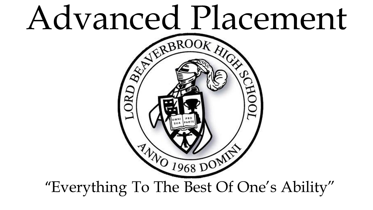 Advanced Placement® (AP) - Lord Beaverbrook High School